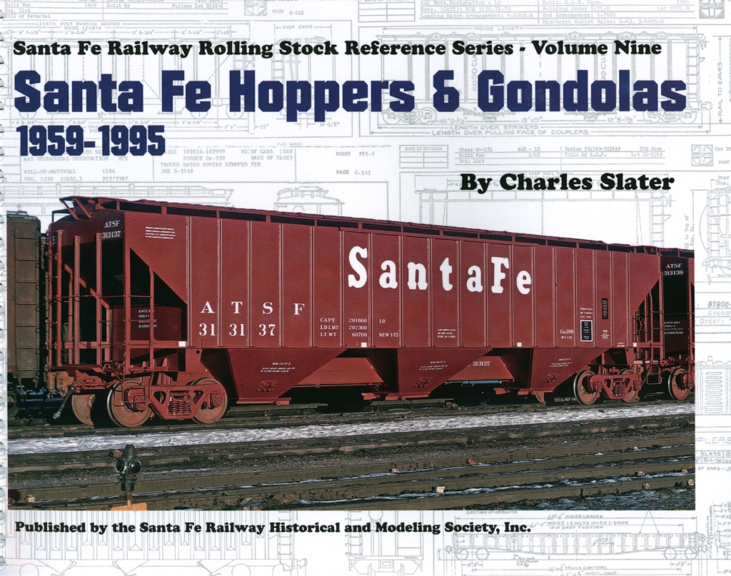 Vol 9. Santa Fe Hoppers & Gondolas: 1960-1995 – The Santa Fe Railway Historical and Modeling Society