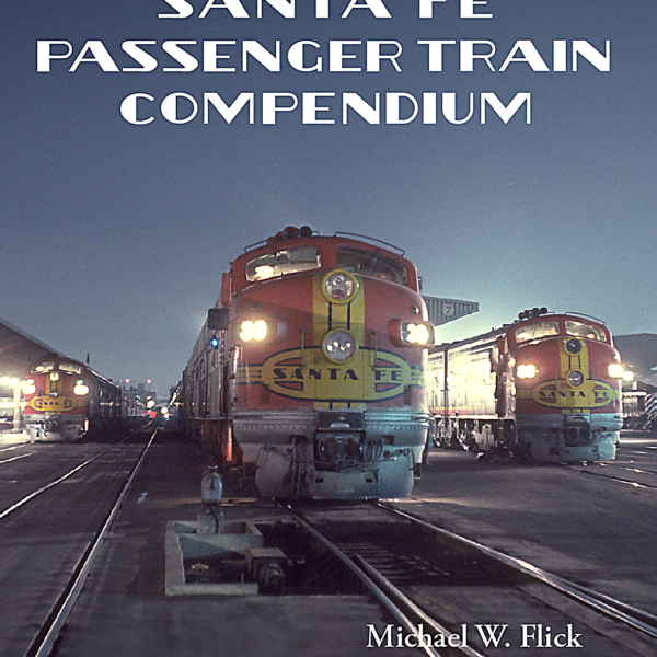 Books & Media – The Santa Fe Railway Historical and Modeling Society